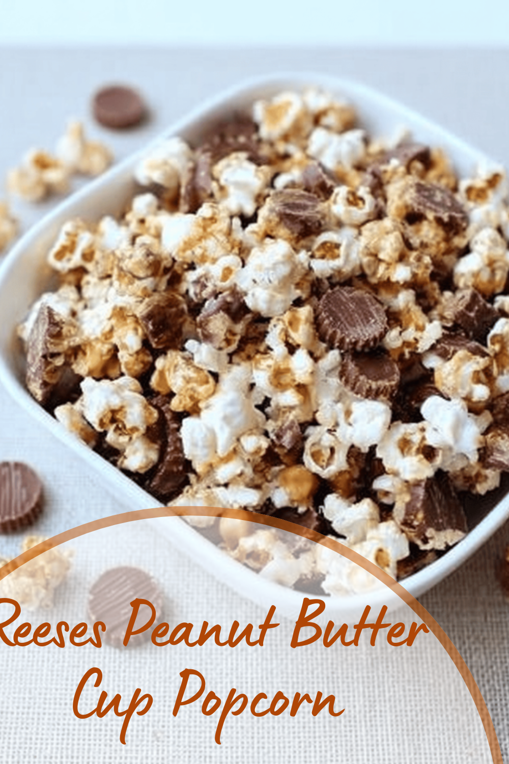 Reeses Peanut Butter Cup Popcorn Recipe With Sweet Salty Flavor