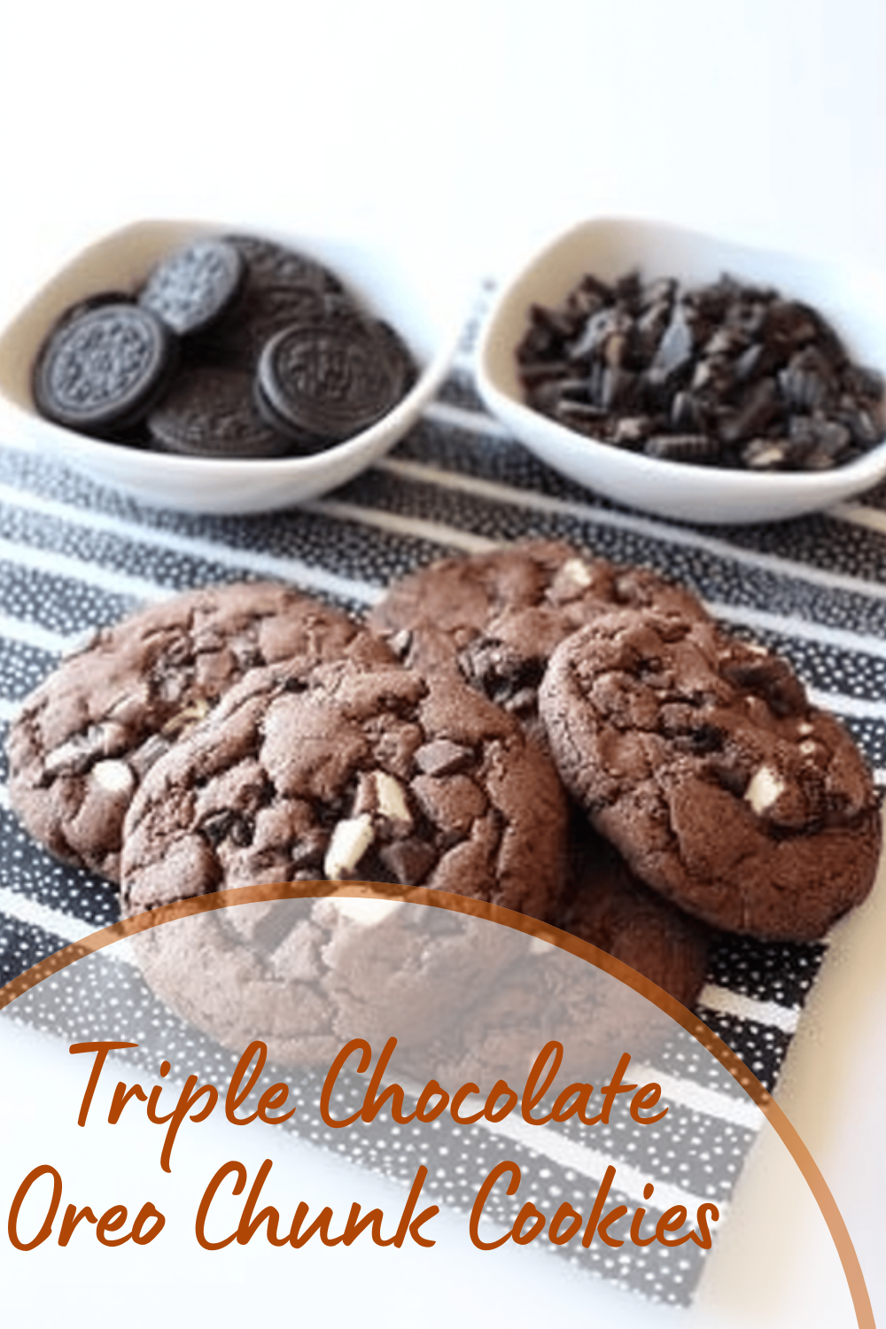 Triple Chocolate Oreo Chunk Cookies Recipe For Gooey Treats